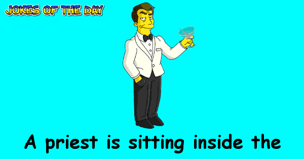 A man confesses his “sins” to his priest | Jokes Of The Day