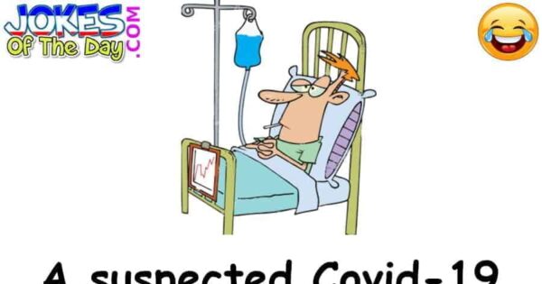 Funny – A suspected covid-19 patient is in hospital | Jokes Of The Day