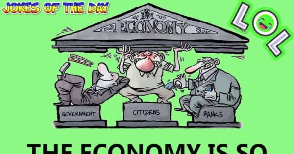 Satire: The economy is so bad that this happened | Jokes Of The Day