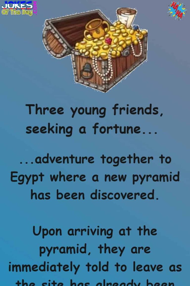 Long BAD Joke: The Egyptian Treasure Hunters | Jokes Of The Day