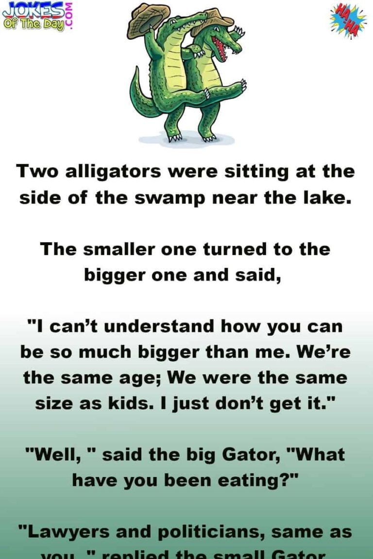 Joke – The big alligator explains why his companion is much smaller ...