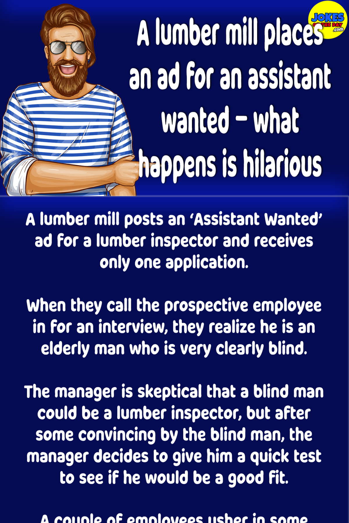Funny (dirty) Joke: A lumber mill places an ad for an assistant wanted ...